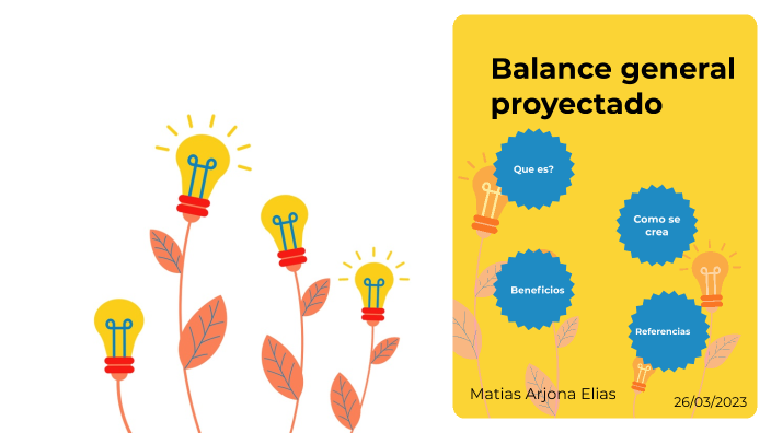 Balance general proyectado by on Prezi