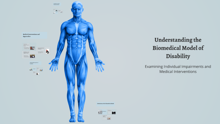 The Biomedical/Medical Model of Disability by Hannah Mae Sale on Prezi
