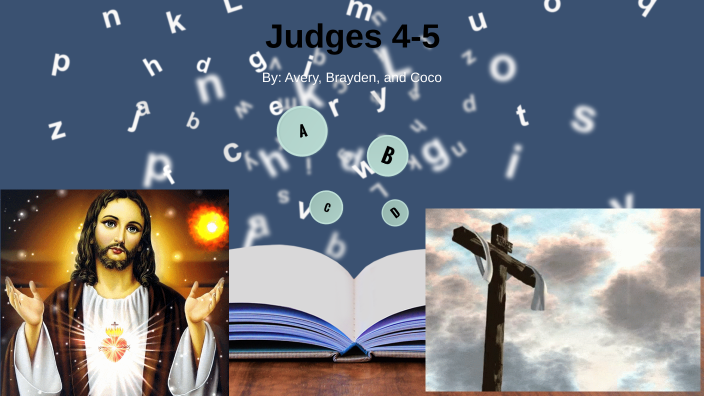 Judges 4-5 by Avery Tobin on Prezi