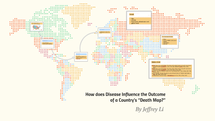 "Death Map" : a map that shows the most distinguishing cause by on Prezi