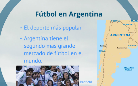 Argentina y Futbol by Drew Werling on Prezi