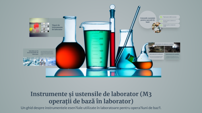 Instrumente și ustensile de laborator (M3 operații de bază în laborator ...