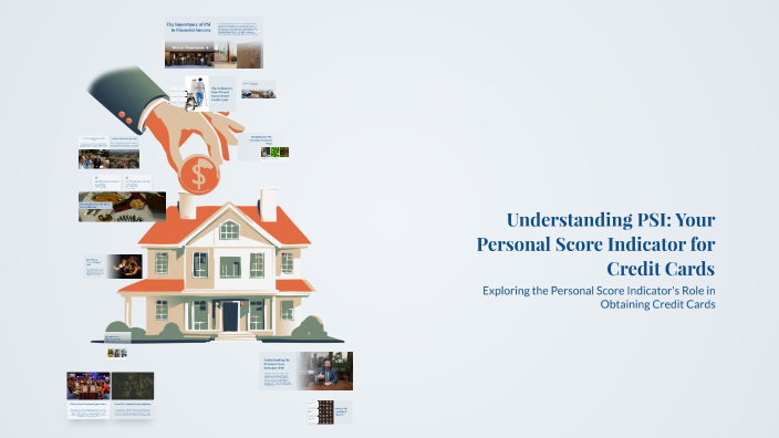 Understanding PSI: Your Personal Score Indicator for Credit Cards by ...