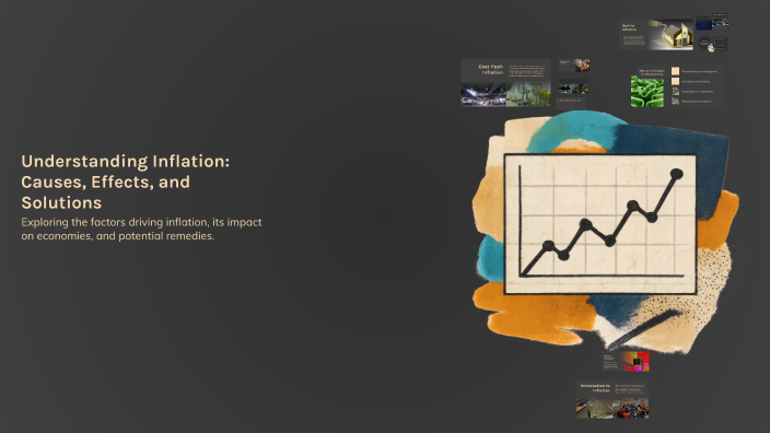 Understanding Inflation: Causes, Effects, and Solutions by elena ...