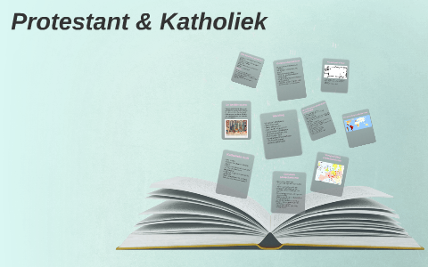 protestant & katholiek by Kim Kellerman on Prezi