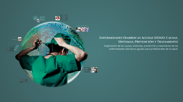 Enfermedades Diarreicas Agudas (EDAS): Causas, Síntomas, Prevención y ...
