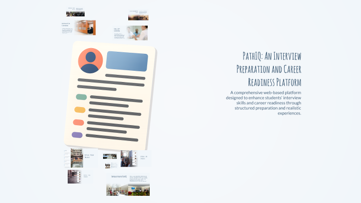 PathIQ: An Interview Preparation and Career Readiness Platform by ...