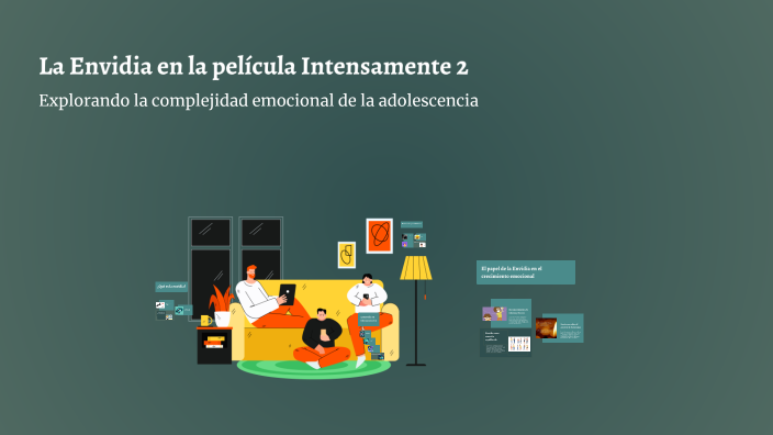 La Envidia en la película Intensamente 2 by Galaxy A22 on Prezi
