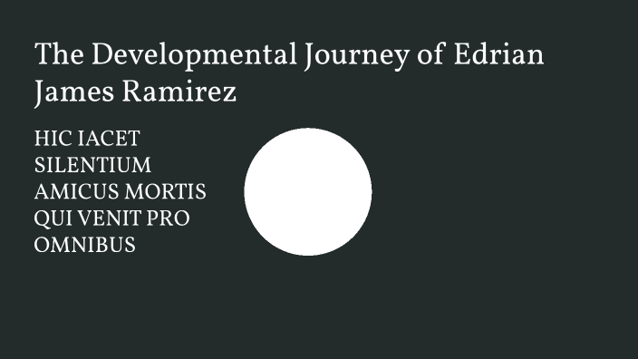 Developmental Journey by Edrian James Ramirez on Prezi