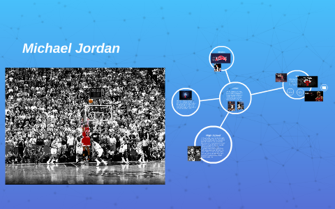 Michael Jordan by tyler kilby on Prezi
