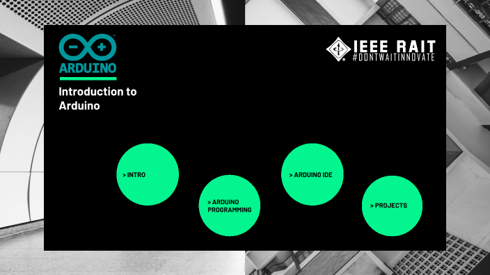 Arduino Internship (IEEE) by Hari haran on Prezi