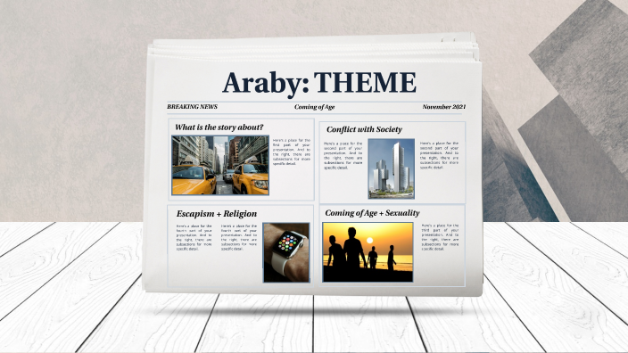 Araby: Theme by Victoria Bradley on Prezi