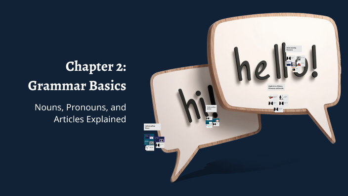 Chapter 2: Grammar Basics by Habiba Bithi on Prezi