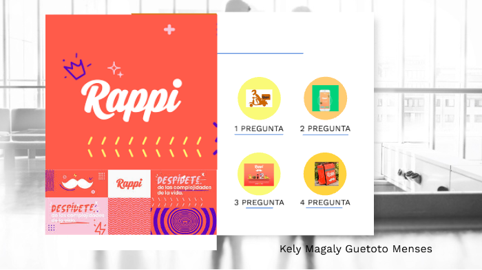CASO RAPPI by KELY MAGALY GUETOTO MENESES on Prezi