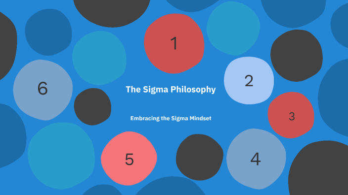 The Sigma Philosophy by Jetstream Sam ' on Prezi