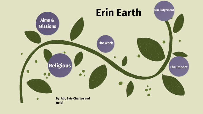 Erin Earth by Abigail Deans on Prezi