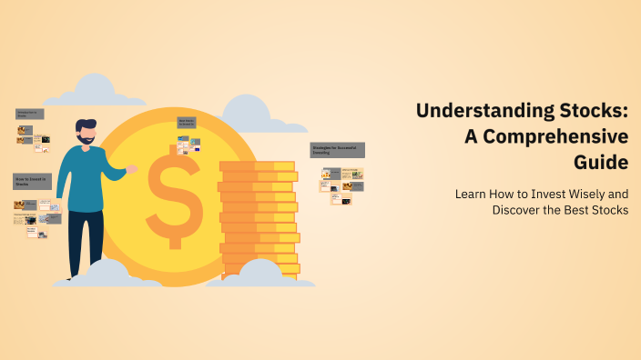 Understanding Stocks: A Comprehensive Guide by Braxton Sulier (FMIS) on ...