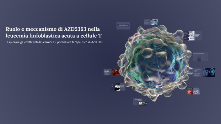 Role and Mechanism of AZD5363 in T-Cell Acute Lymphoblastic Leukemia by ...