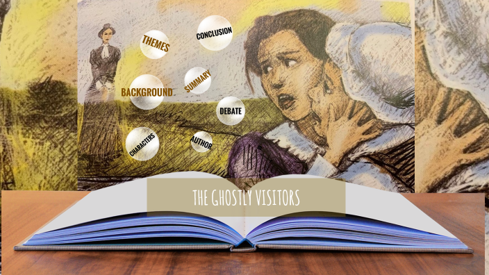 THE GHOSTLY VISITORS by Laura Casanova on Prezi