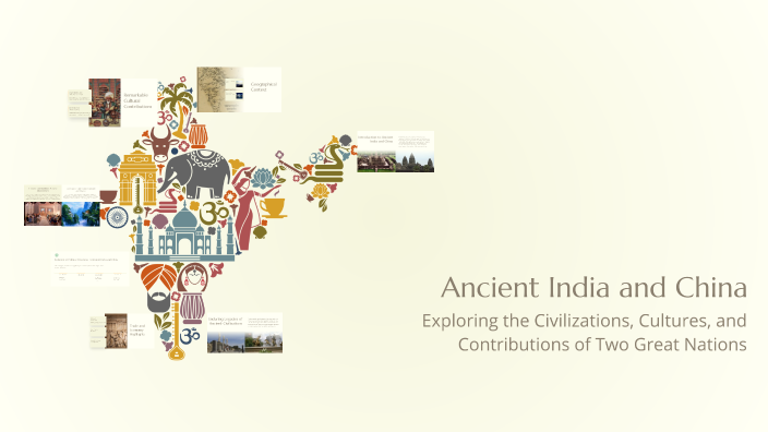 Ancient India and China by Szymon Maj on Prezi
