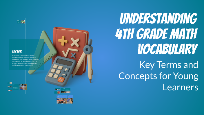 Understanding 4th Grade Math Vocabulary by Cady Perez on Prezi