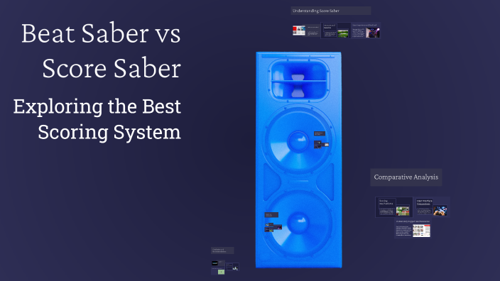 Beat Saber vs Score Saber by Jacob Green on Prezi