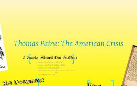 Thomas Paine: The American Crisis by Amity Dyer on Prezi