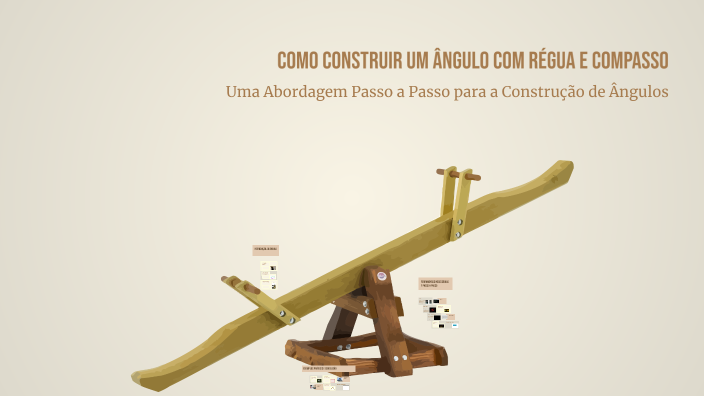 Como Construir um Ângulo com Régua e Compasso by Enzo Segat on Prezi