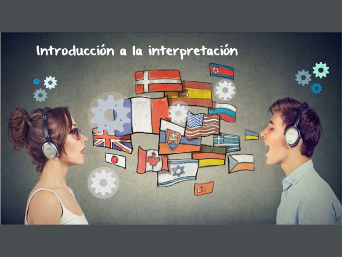 Introduction to Interpreting by Sofía Capdevila on Prezi