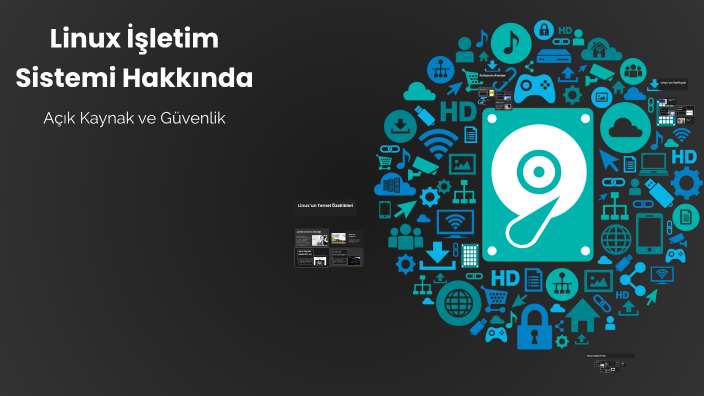 Linux İşletim Sistemi Hakkında by thorfinn on Prezi