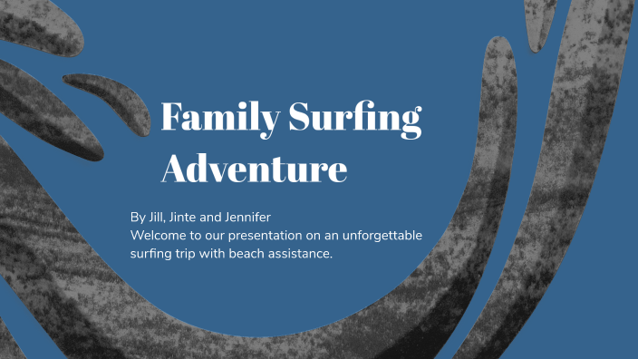 Family Surf Trip by Jinte Berger on Prezi