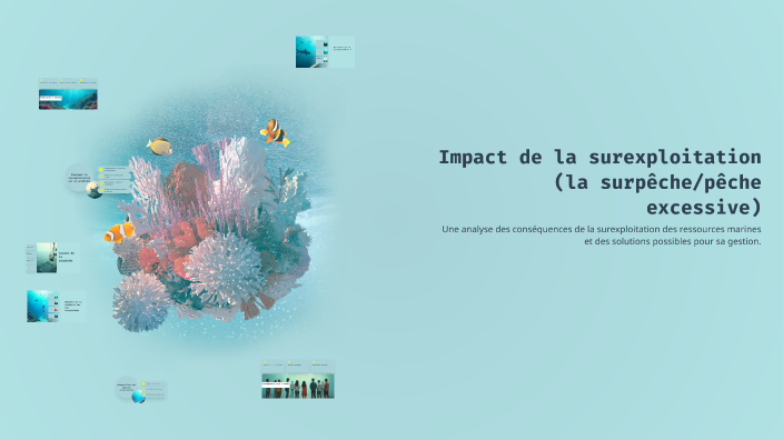 Impact de la surexploitation (la surpêche/pêche excessive) by LAKHDAR ...