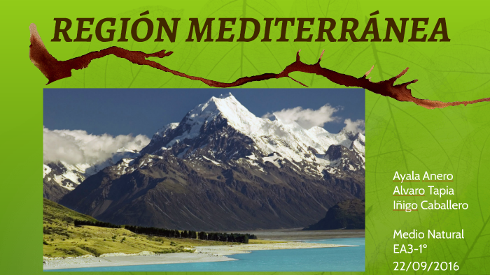 REGIÓN MEDITERRANEA by Ayala Anero on Prezi