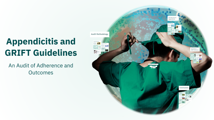 Appendicitis And Grift Guidelines By Emily Wilcock On Prezi