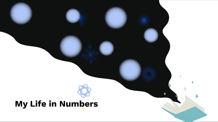 my life in numbers by Zoe Koelemeijer on Prezi