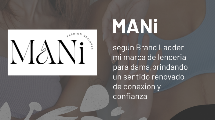 Estrategias para la Marca MANi by Fernanda Villafuerte on Prezi