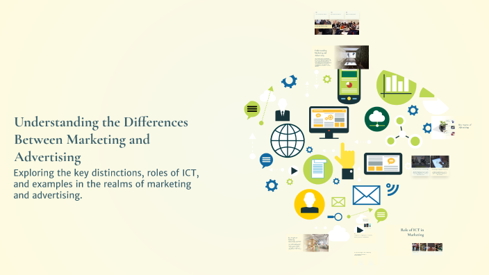Understanding the Differences Between Marketing and Advertising by ...
