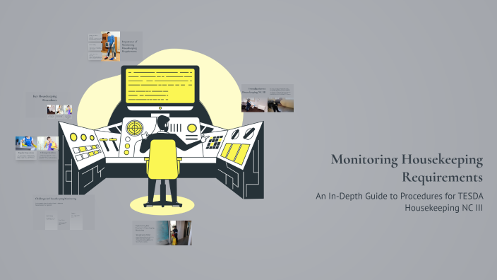 Monitoring Housekeeping Requirements by Angeli Julian on Prezi