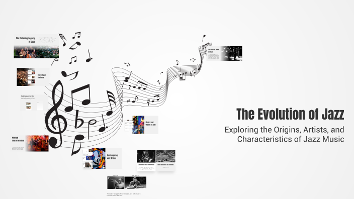 The Evolution of Jazz by Sami Taheri on Prezi