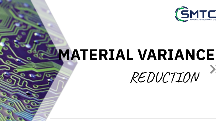 Material Variance Reduction by Rocio Martinez on Prezi
