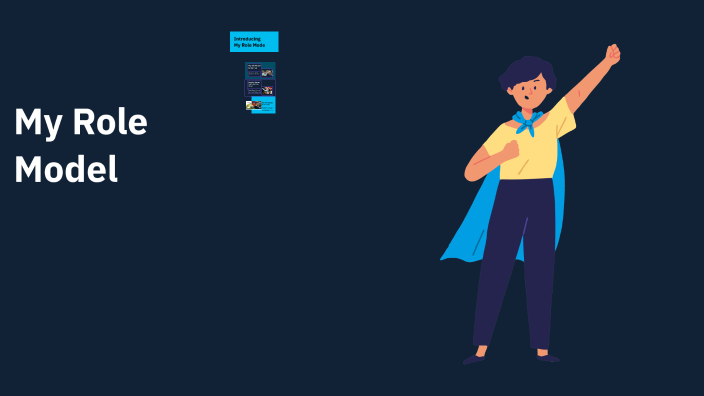 My Role Model by Abigail Chappell on Prezi