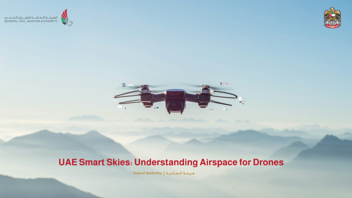 UAE Smart Skies: Understanding Airspace for Drones by HAMDA ALBLOOSHI ...
