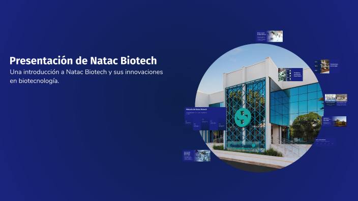 Presentación de Natac Biotech by albertodelaricaIA on Prezi