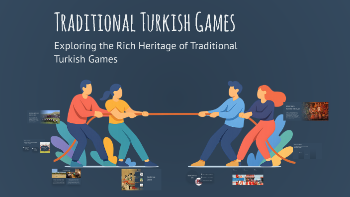 Traditional Turkish Games by İmran Yıldız on Prezi