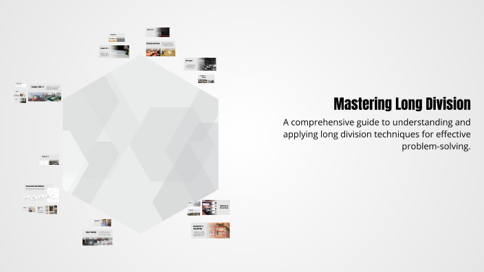 Mastering Long Division by Lindsey Brown on Prezi