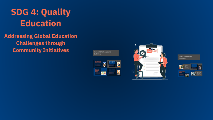 SDG 4: Quality Education by StiffMaster on Prezi