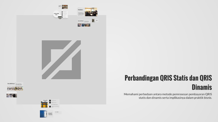Perbandingan QRIS Statis dan QRIS Dinamis by Meti Anggraini on Prezi