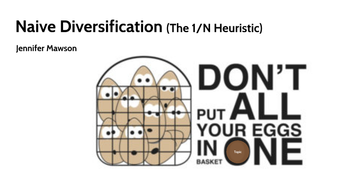 Naive Diversification by Jennifer Mawson on Prezi