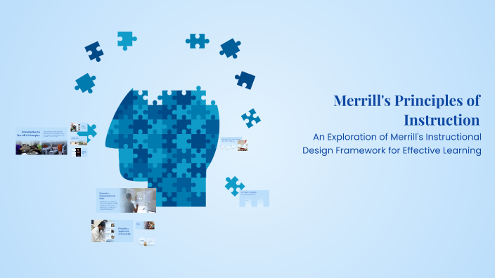 Merrill's Principles of Instruction by Francis Gio Pizarro on Prezi