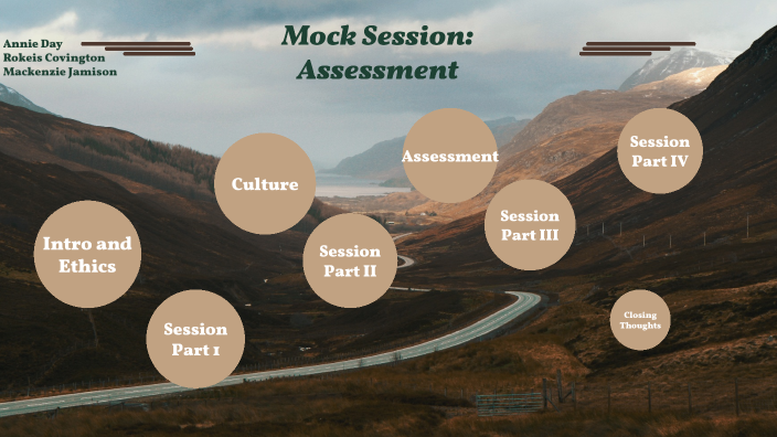 Mock Session Presentation by Mackenzie Jamison on Prezi